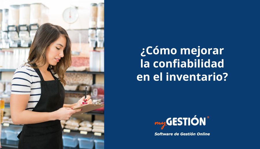 Cómo mejorar la confiabilidad del inventario