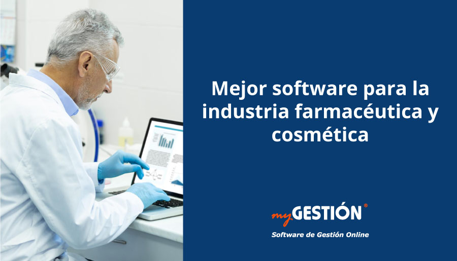 Mejor software para industria farmacéutica y cosmética - myGESTIÓN ...
